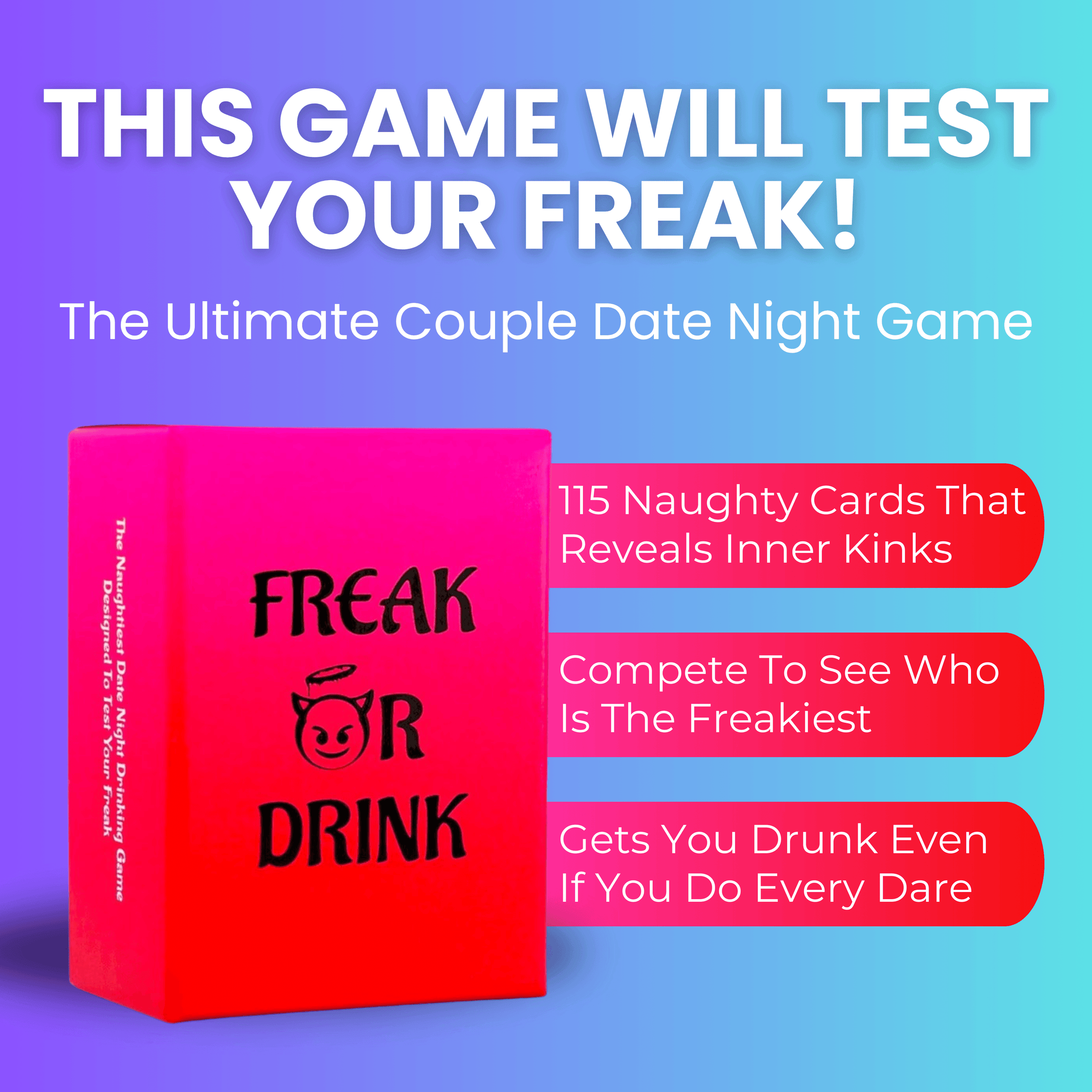 Freak Or Drink (Couple Edition) - The Naughtiest Adult Drinking Game